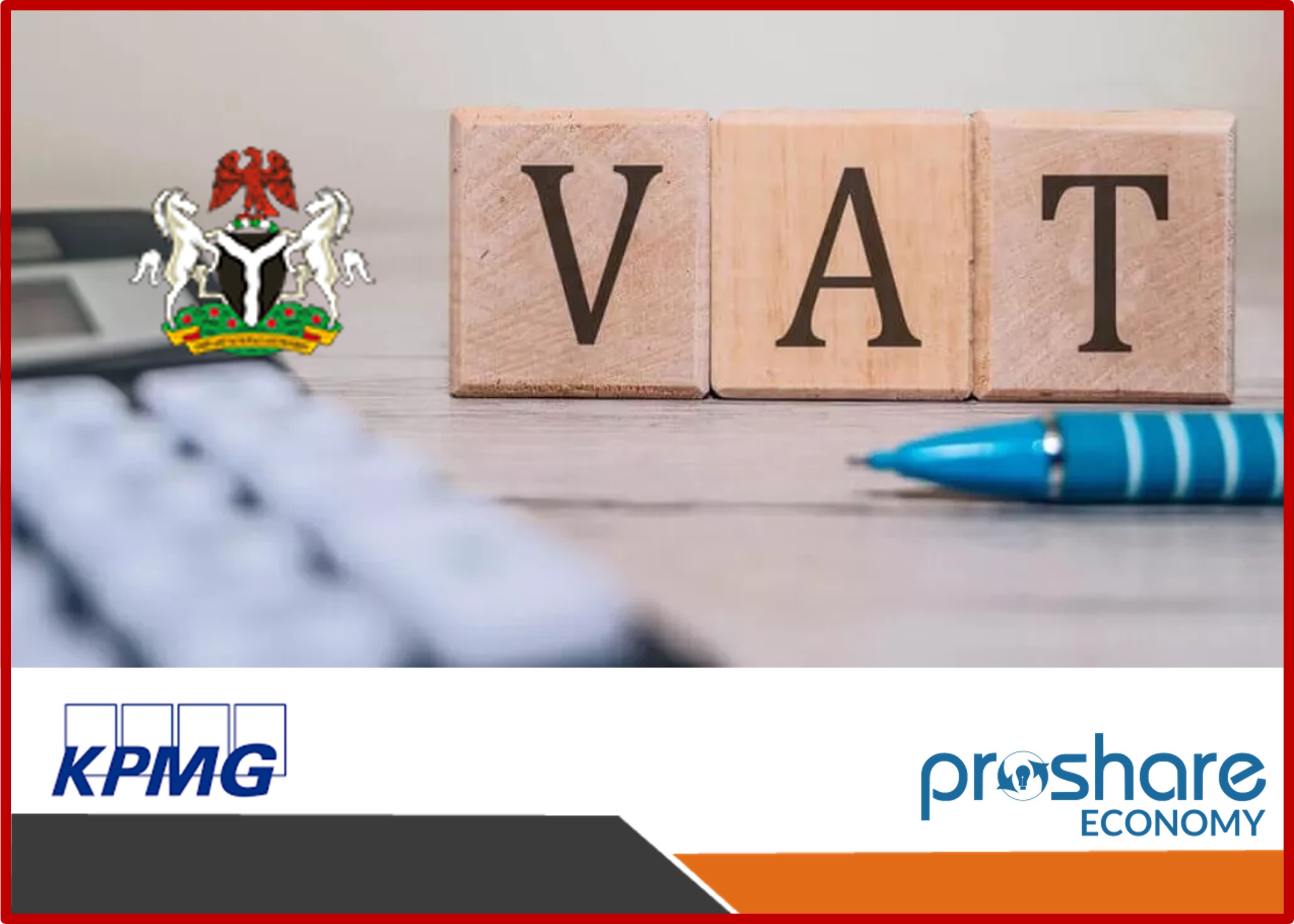 Federal Government Issues VAT (Modification) Order, 2021 - Proshare
